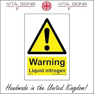 WS024 WARNING LIQUID NITROGEN DANGER TO HEALTH HANDLE WITH CARE BURN ...