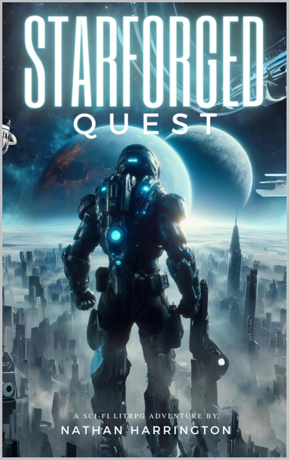Amazon.com: Starforged Quest: A Sci-Fi LitRPG Adventure eBook : Harrington, Nathan R.J.: Kindle ...