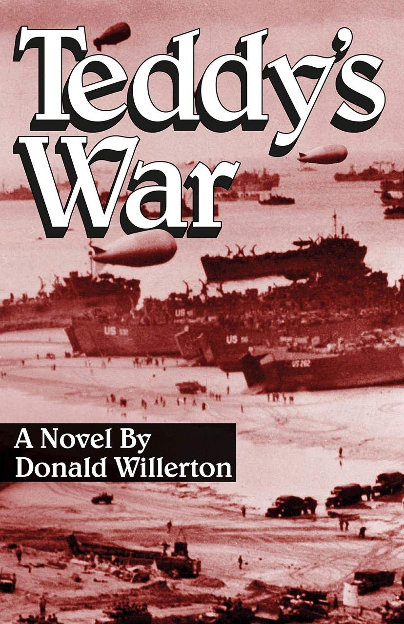 Amazon.com: Teddy's War: A Novel: 9781948749657: Willerton, Donald: Books
