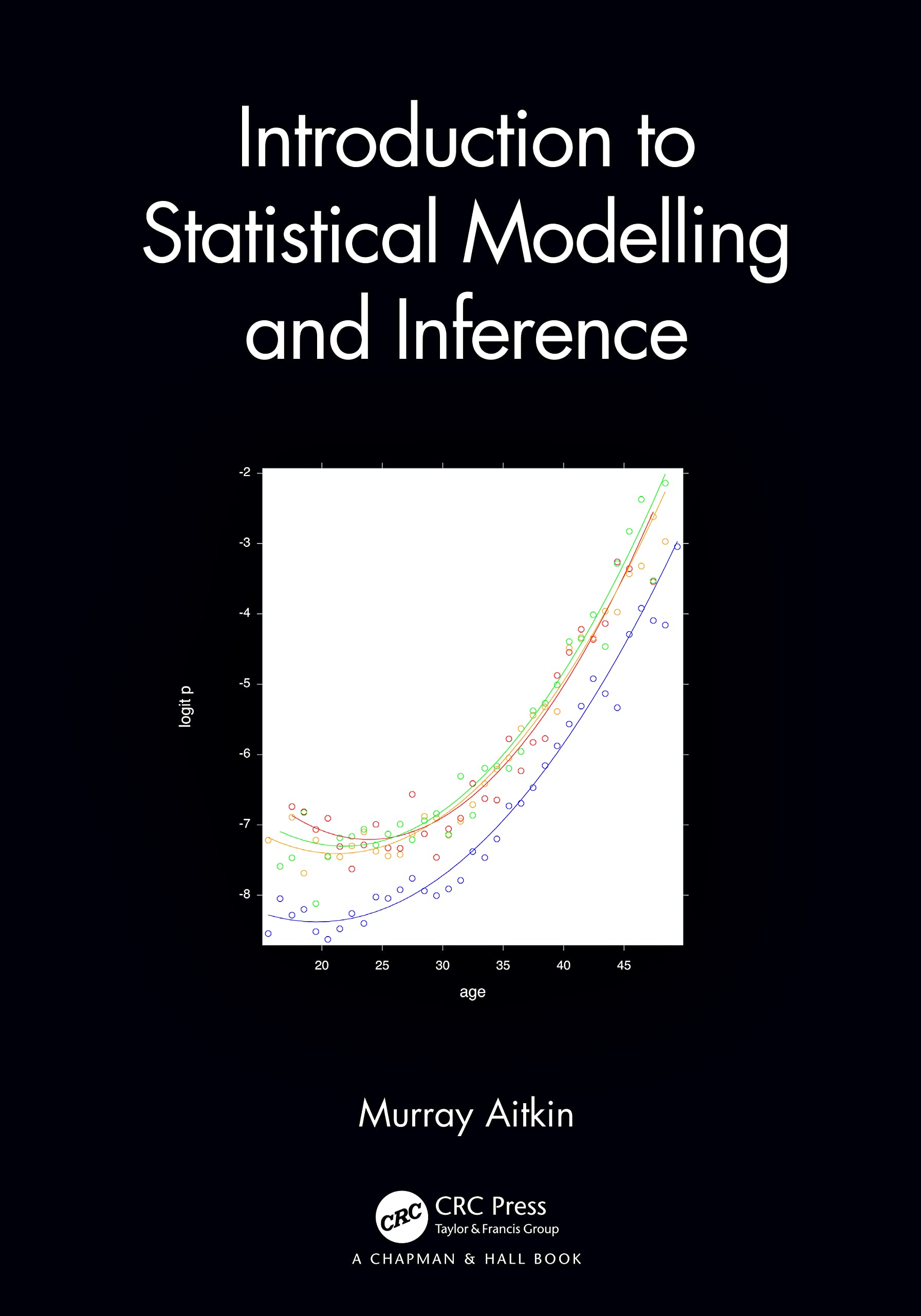 Amazon.com: Introduction to Statistical Modelling and Inference ...