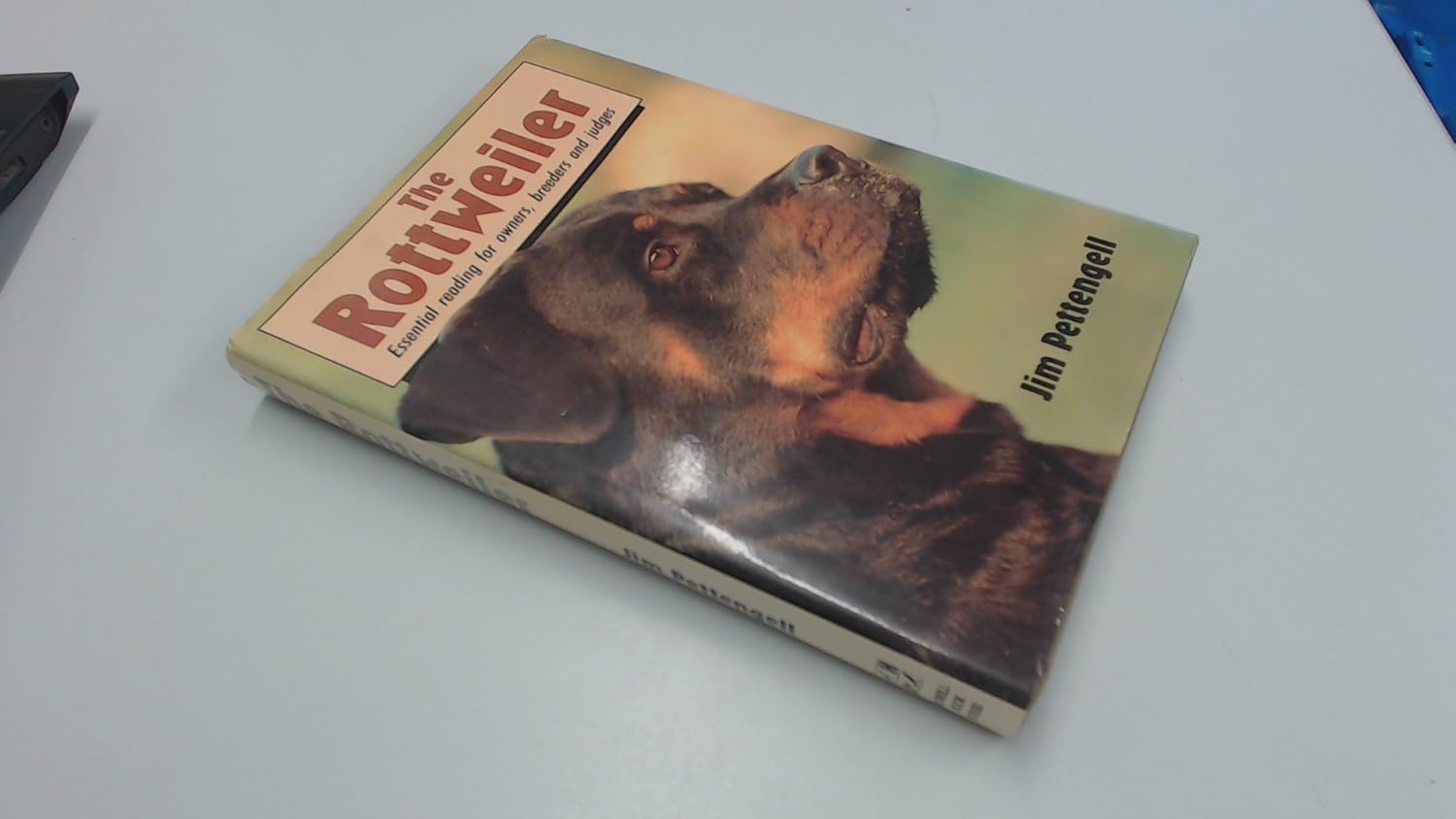 The Rottweiler: Essential Reading for Owners, Breeders and Judges ...
