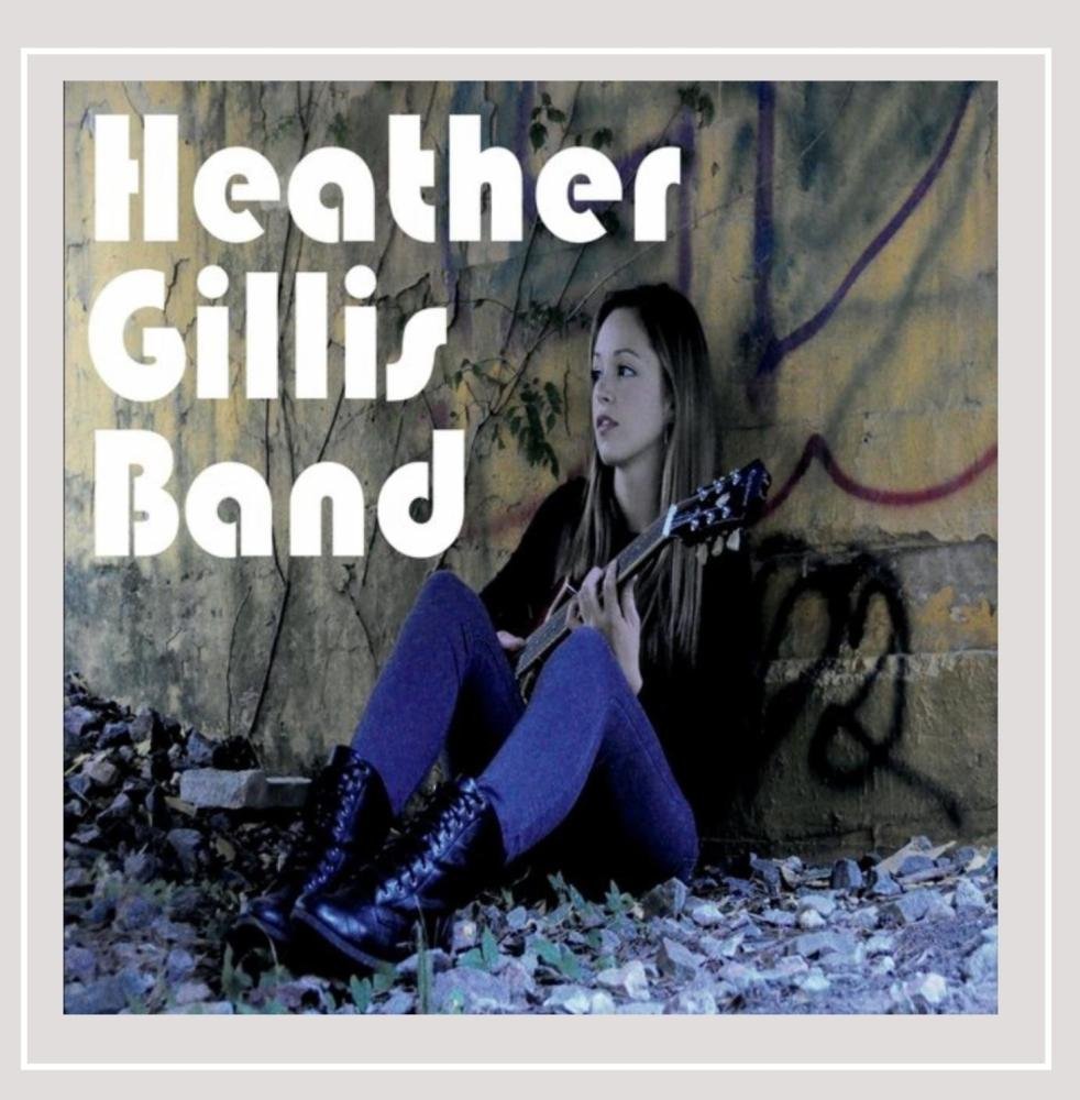 Amazon.com: Heather Gillis Band: CDs & Vinyl