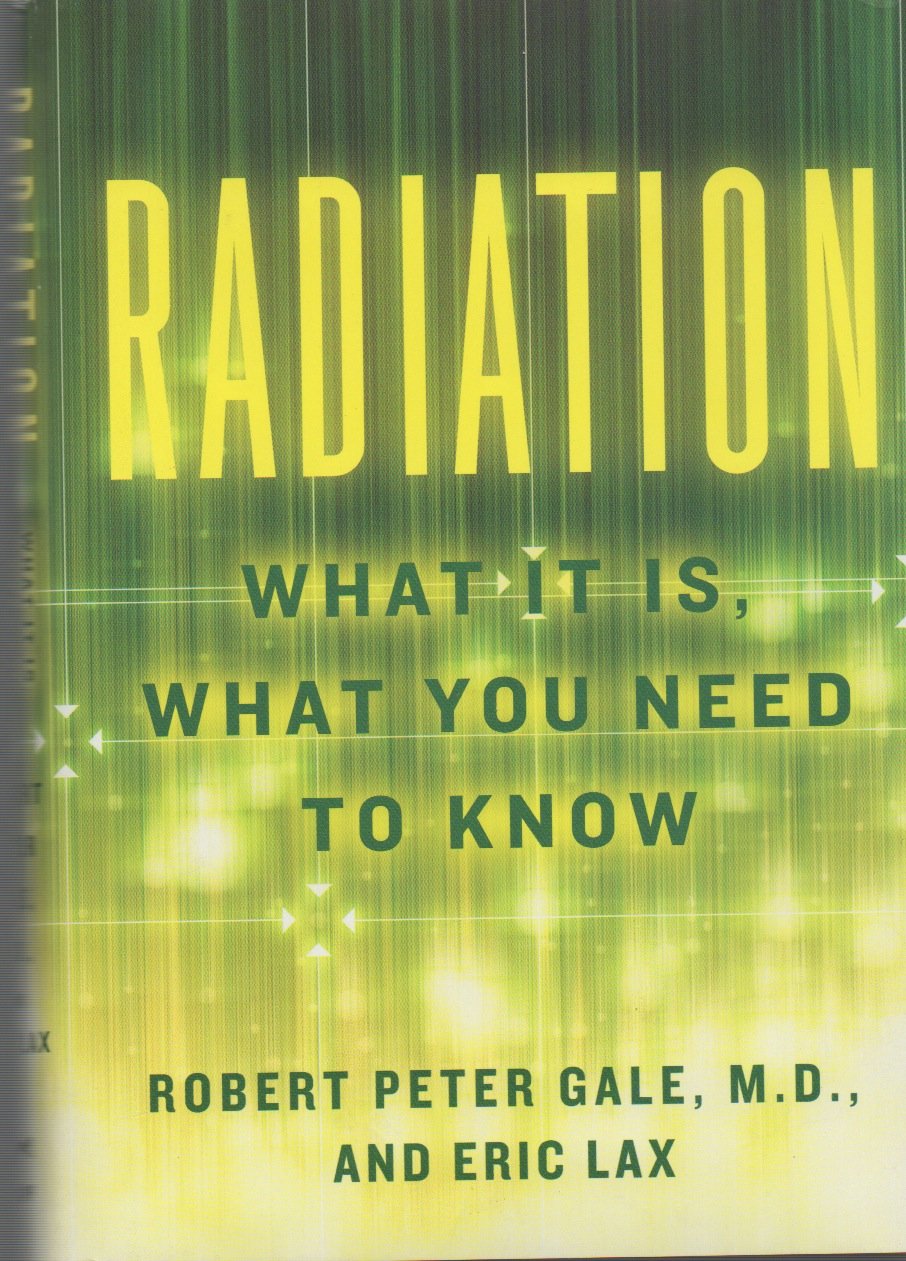 Radiation: What It Is, What You Need to Know: Amazon.co.uk: Gale ...