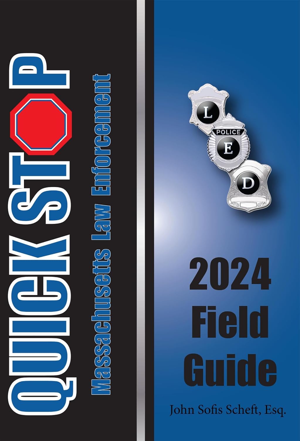 2024 Massachusetts Quick Stop Law Enforcement Field Guide - Kindle ...