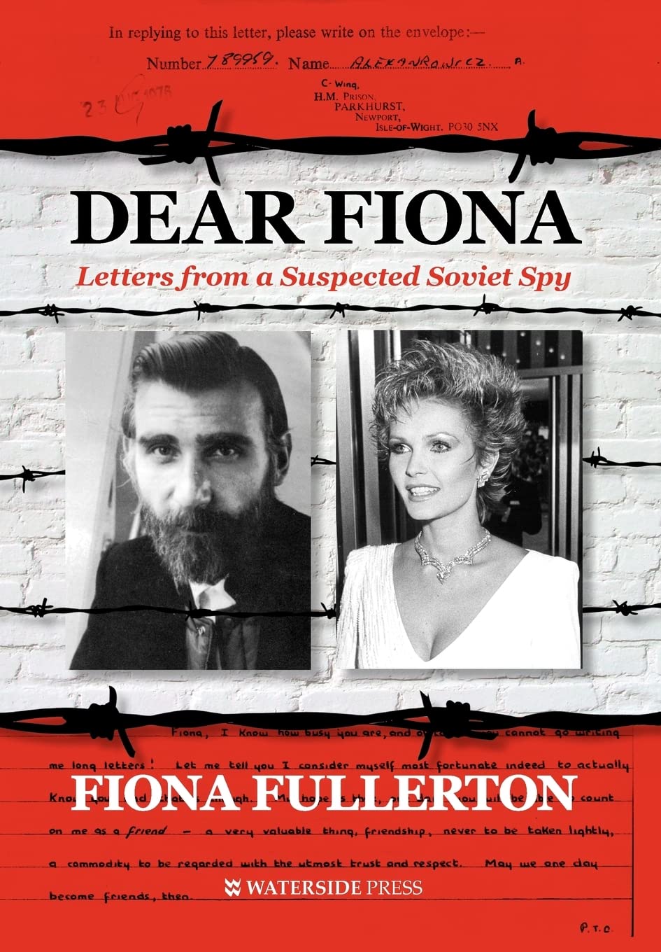 Dear Fiona: Letters from a Suspected Soviet Spy: Amazon.co.uk ...