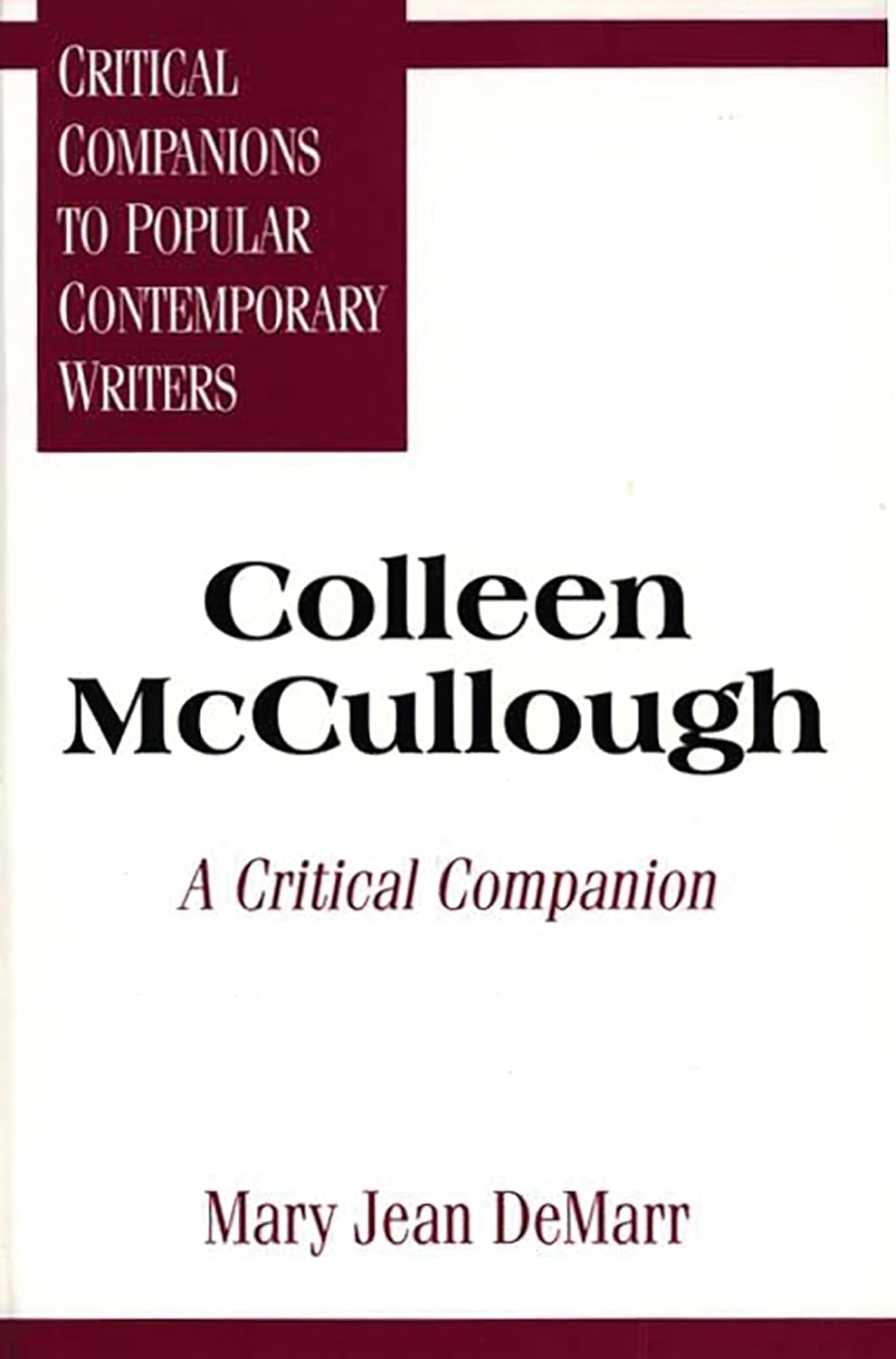 Amazon.com: Colleen McCullough: A Critical Companion (Critical ...