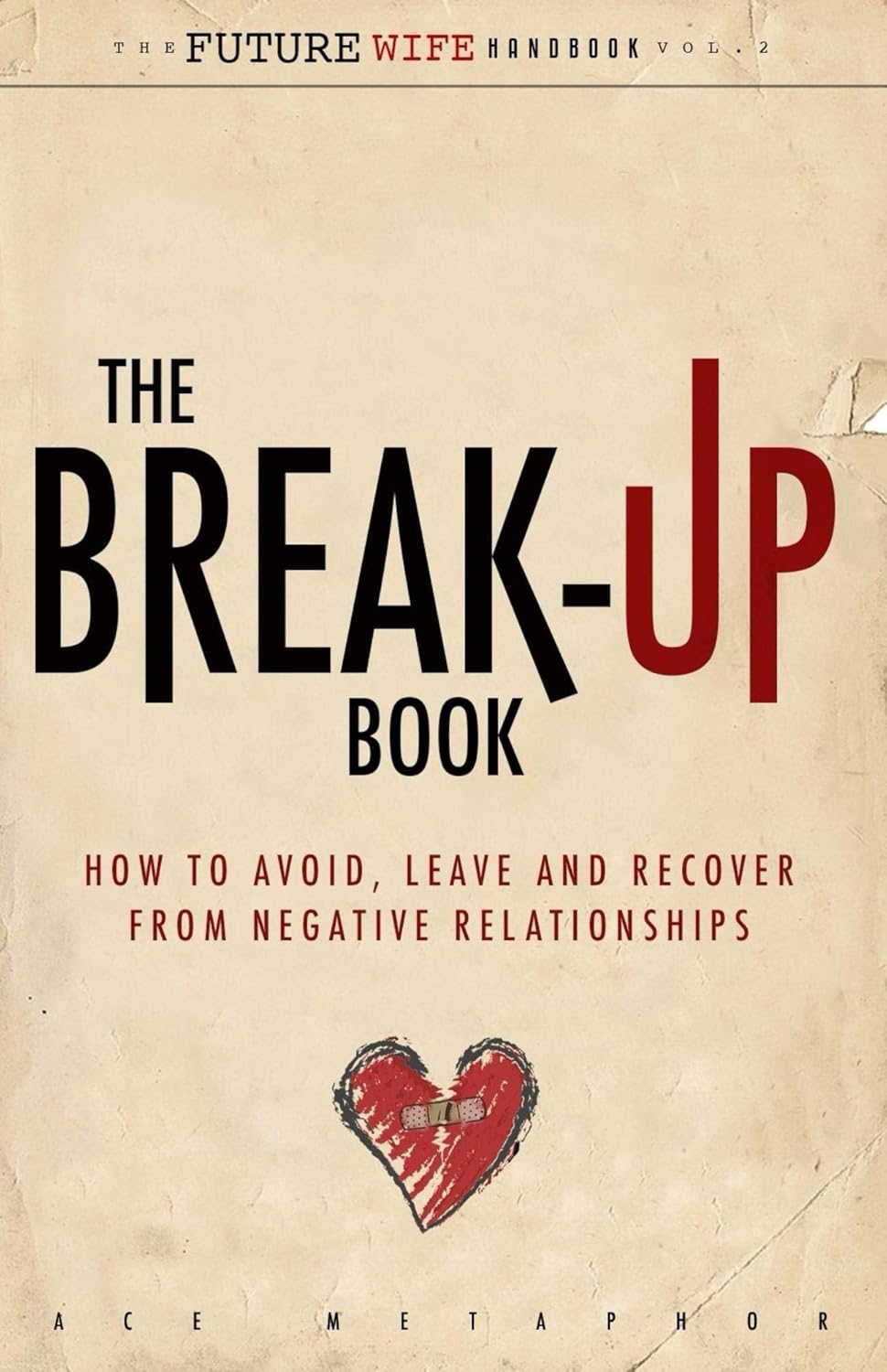 The Break-Up Book (The Future Wife Handbook 2) - Kindle edition by ...