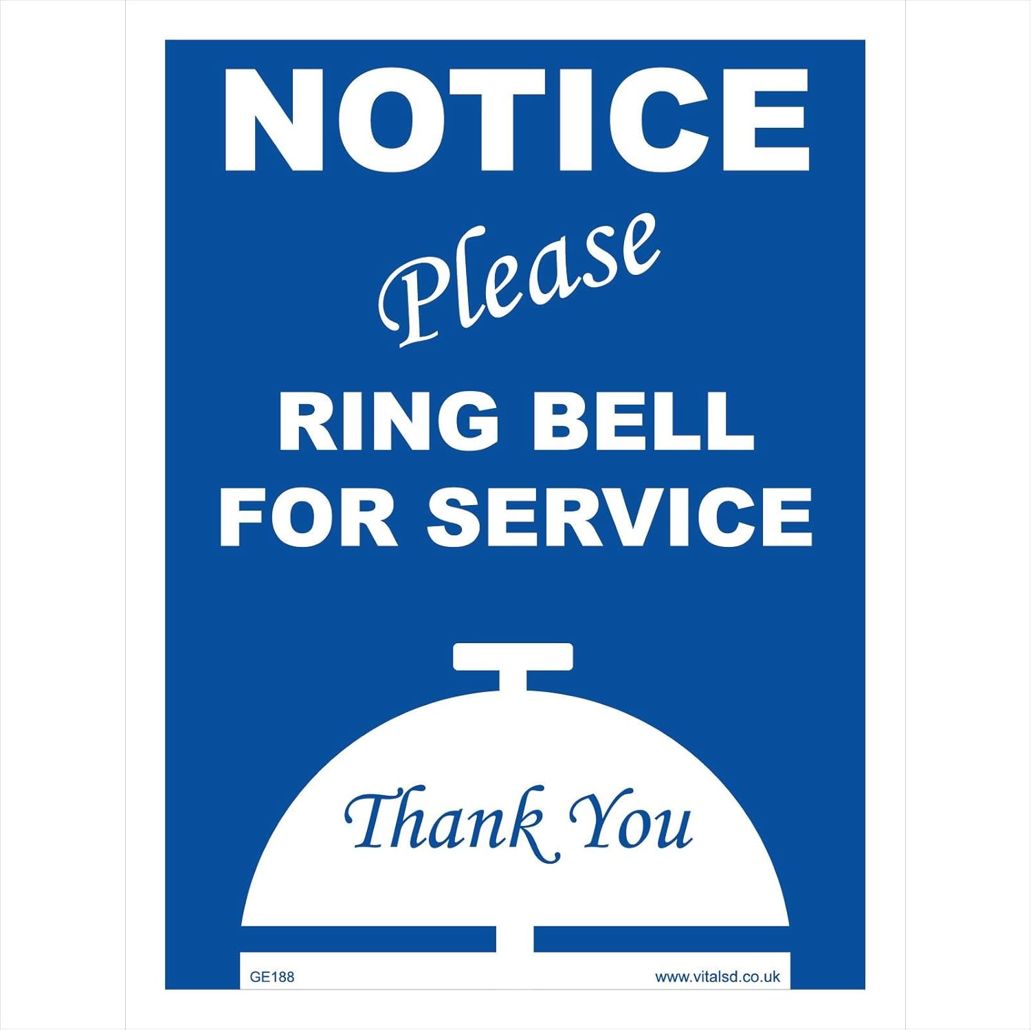 GE188 Notice Please Ring Bell For Service SIGN reception assistance ...