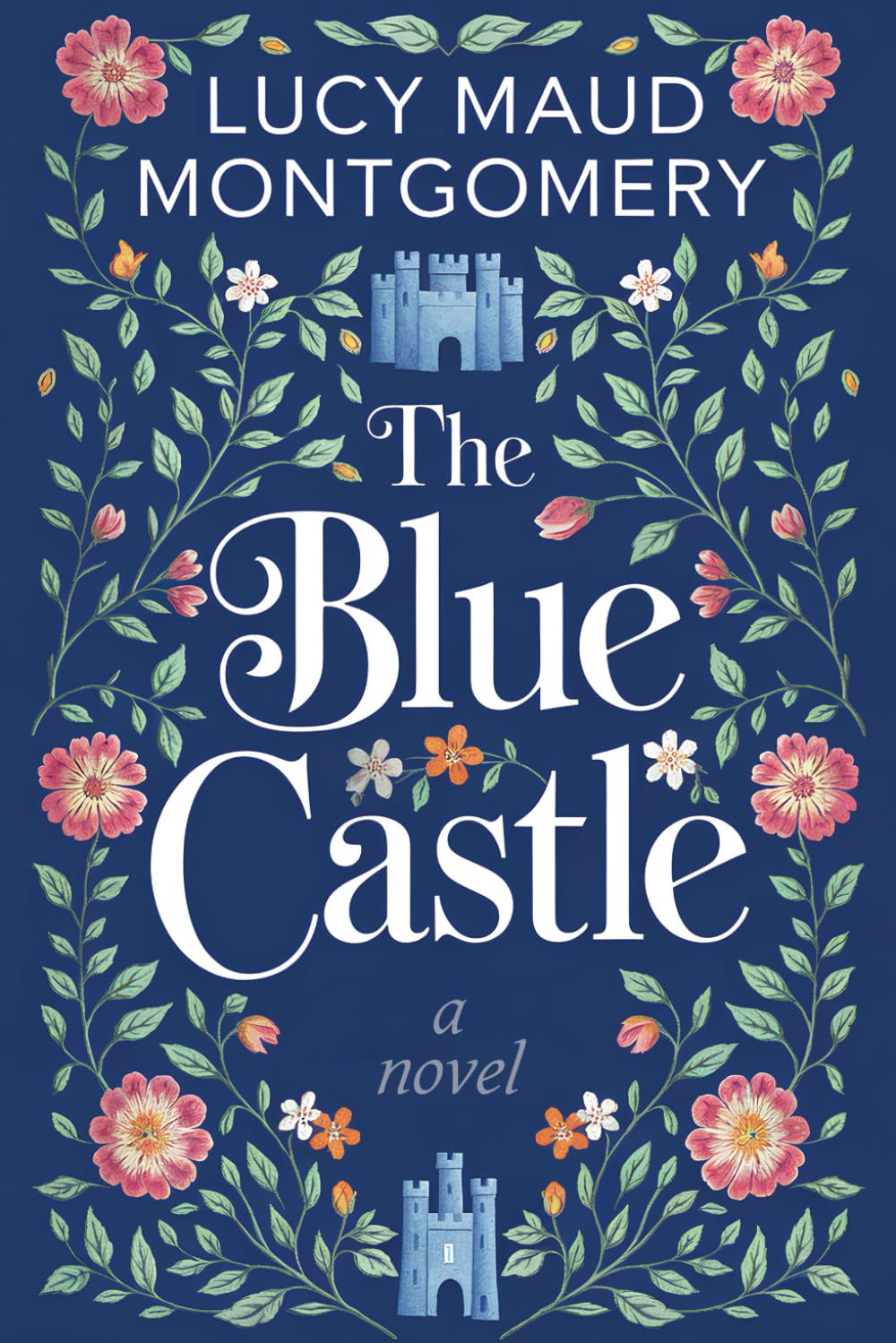 Amazon.com: The Blue Castle: A Cozy Escape into Love and Self-Discovery by L.M. Montgomery ...