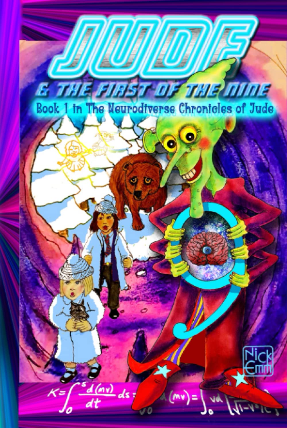 Jude & The First of The Nine - Book One in the Neurodiverse Chronicles ...