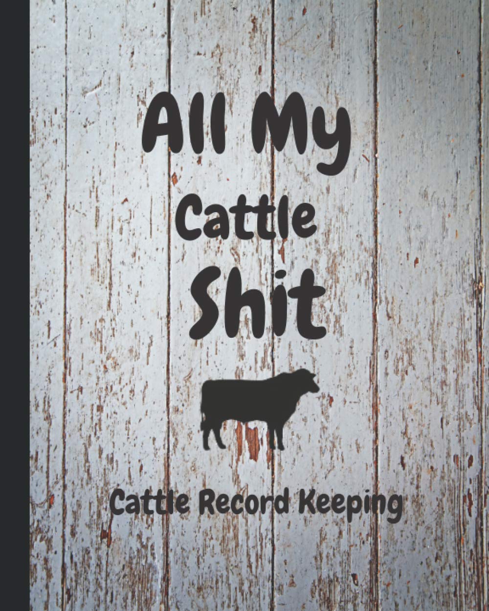 All My Cattle Shit: Cattle Record Keeping, Farm, cattle record keeping ...