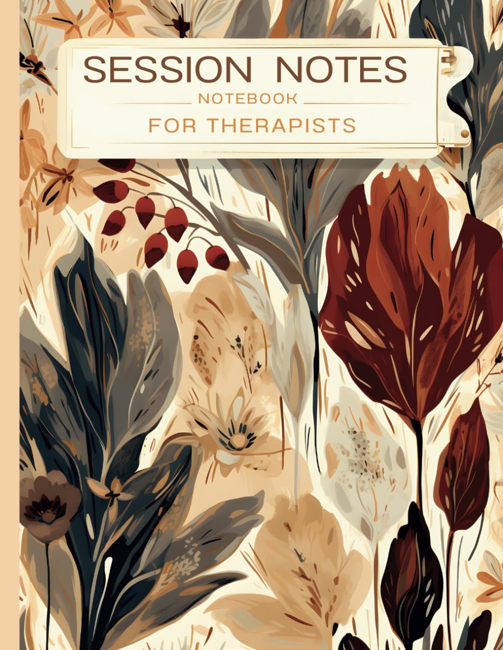 The Session Notes Notebook for Therapists - Planning and Tracking Your ...