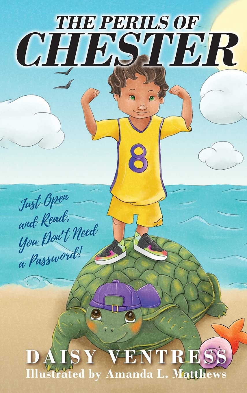 The Perils of Chester: Ventress, Daisy: 9781977239631: Amazon.com: Books