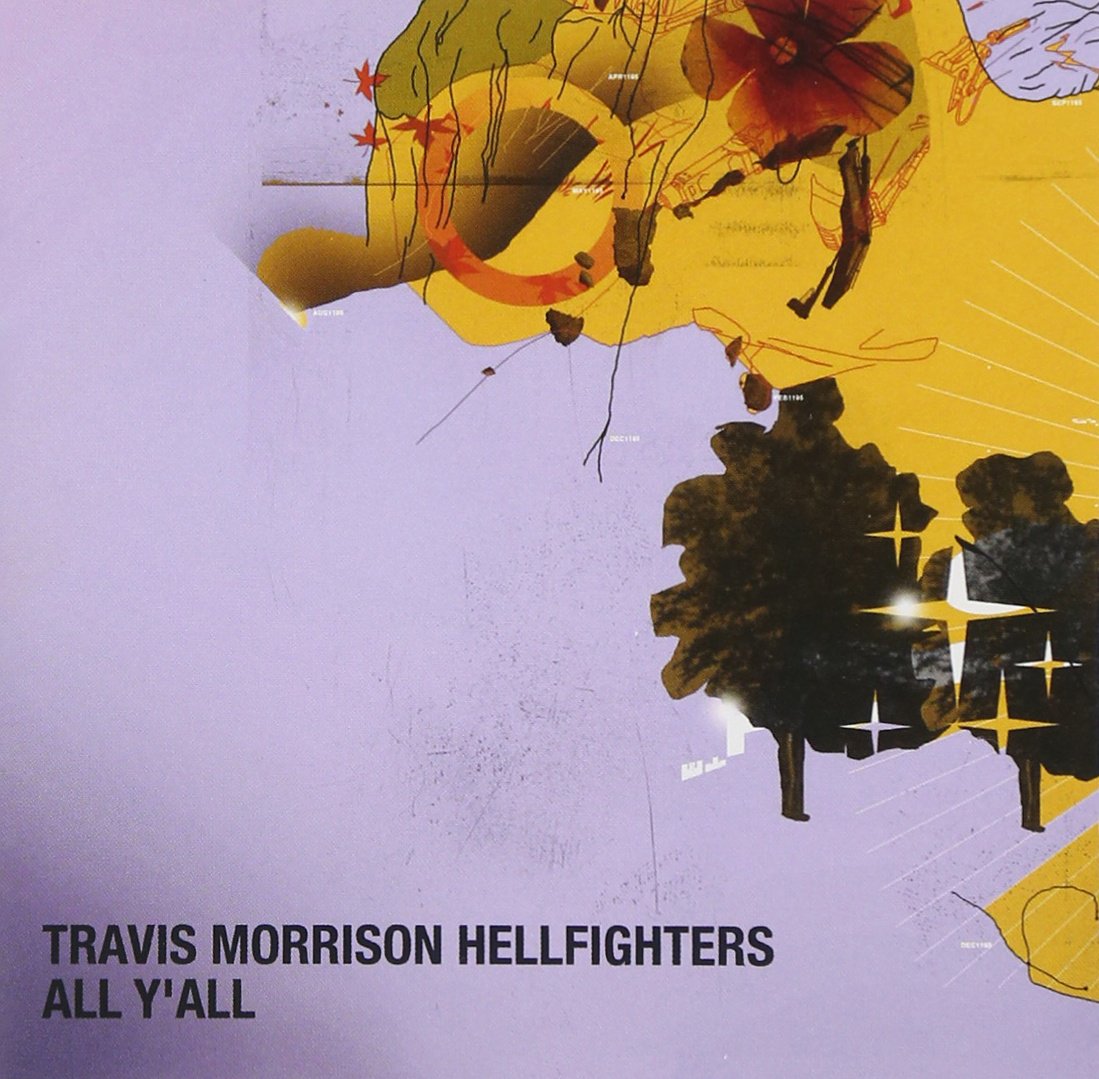 Travis Morrison Hellfighters - All Y'all - Amazon.com Music