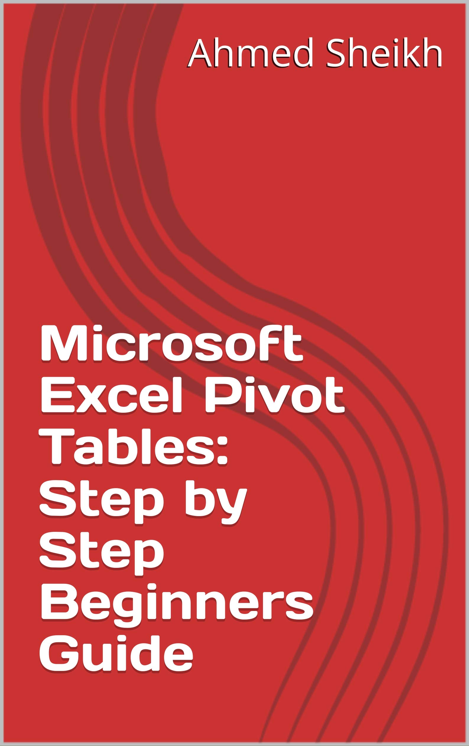 Buy Microsoft Excel Pivot Tables: Step by Step Beginners Guide Online at desertcartINDIA
