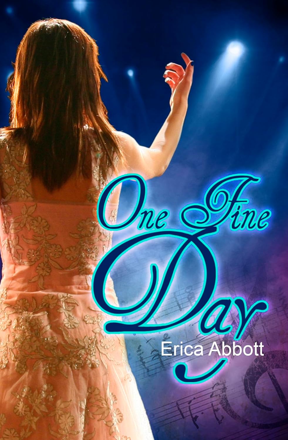 One Fine Day: Abbott, Erica: 9781594933158: Amazon.com: Books