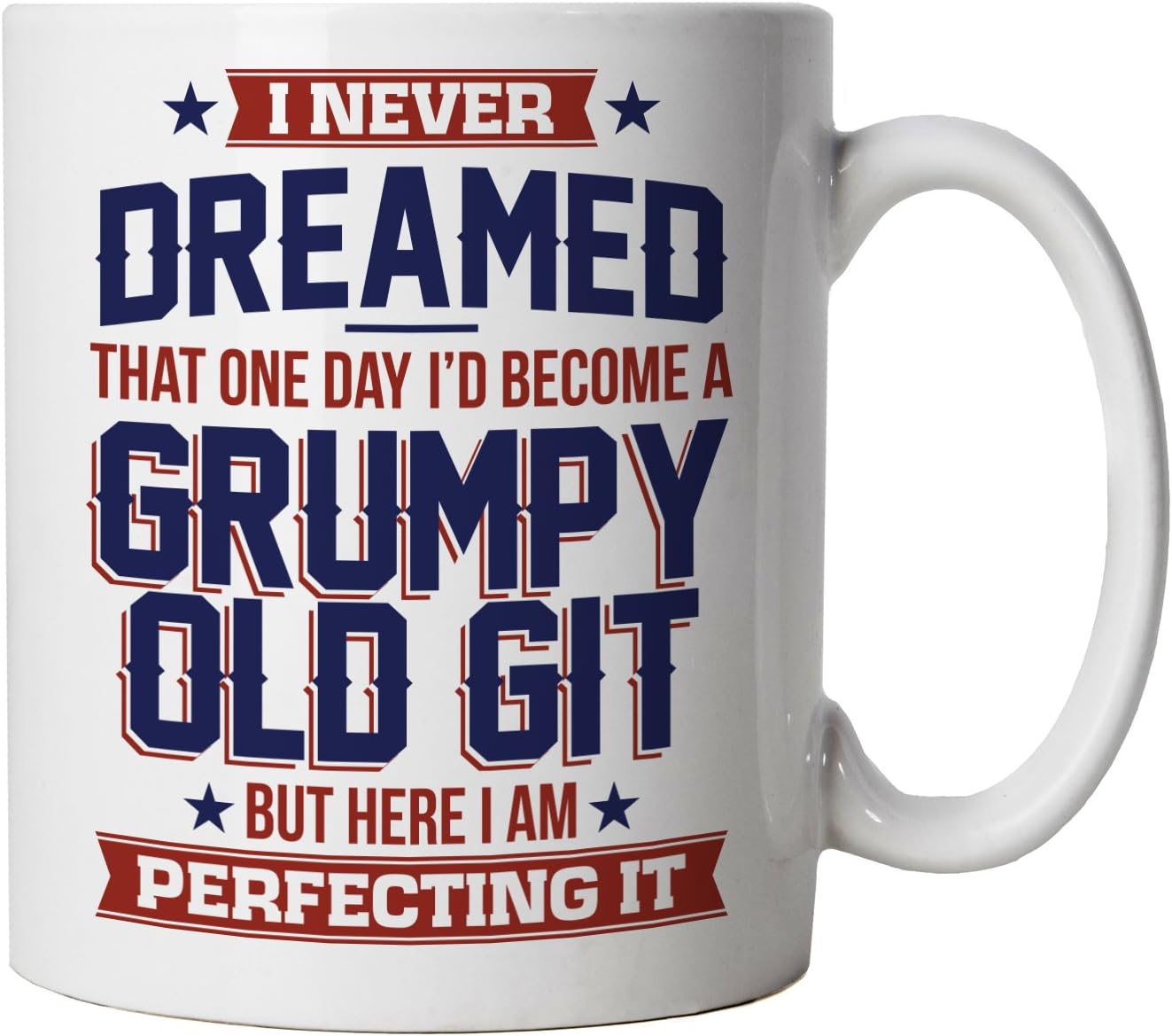 Vectorbomb Perfecting Grumpy Old Git, Mug 10oz White : Amazon.co.uk: Home & Kitchen