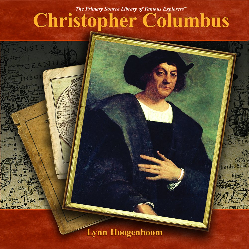 Christopher Columbus (The Primary Source Library of Famous Explorers ...