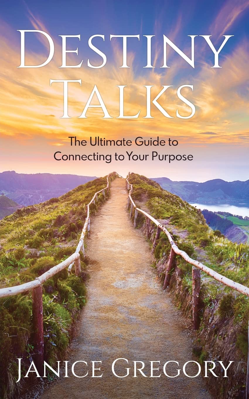 Destiny Talks: The Ultimate Guide to Connecting to Your Purpose (Find ...