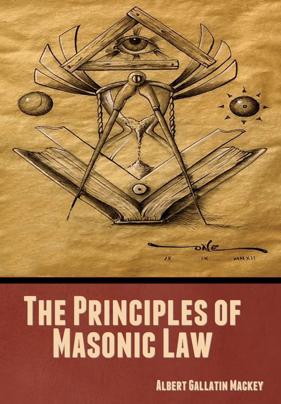 The Principles of Masonic Law: Mackey, Albert Gallatin: 9781644396483 ...