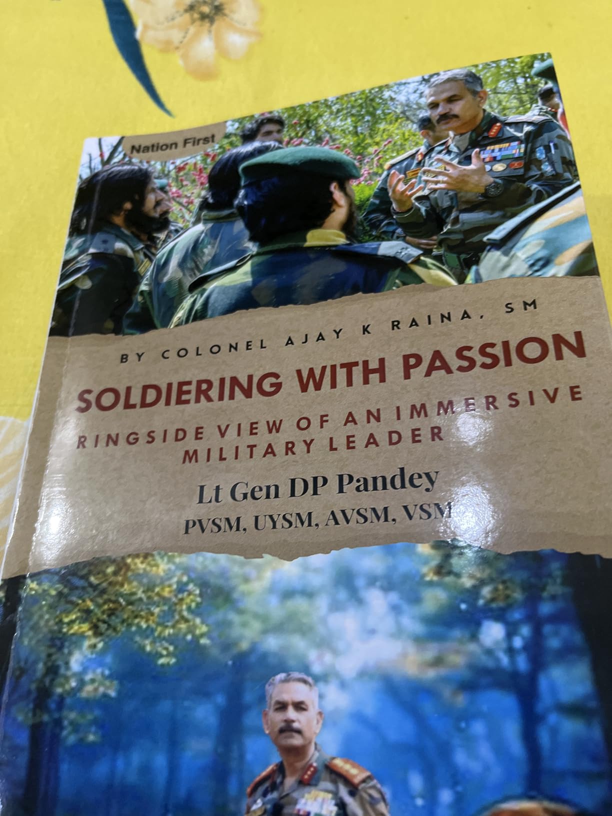 Soldiering With Passion: An Immersive Military Leader Lt Gen DP Pandey ...