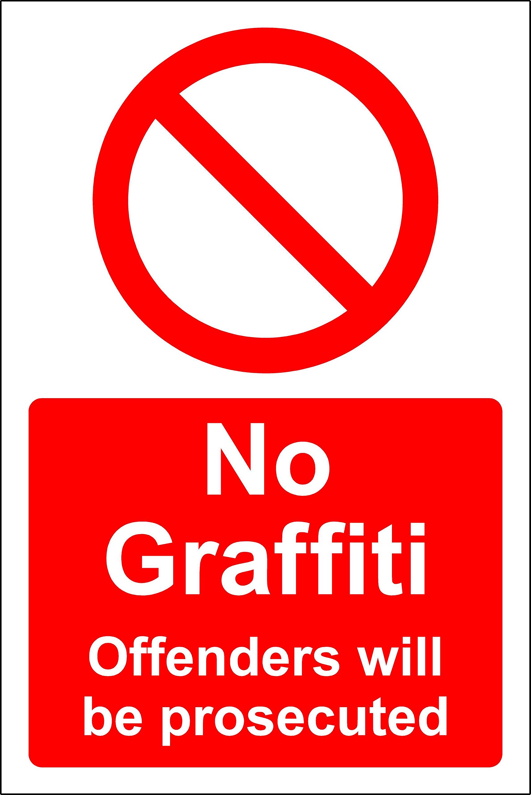 No graffiti offenders will be prosecuted safety sign - 1.2mm Rigid ...