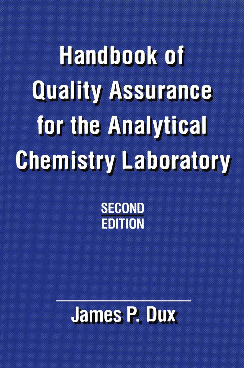 Amazon.com: Handbook of Quality Assurance for the Analytical Chemistry ...