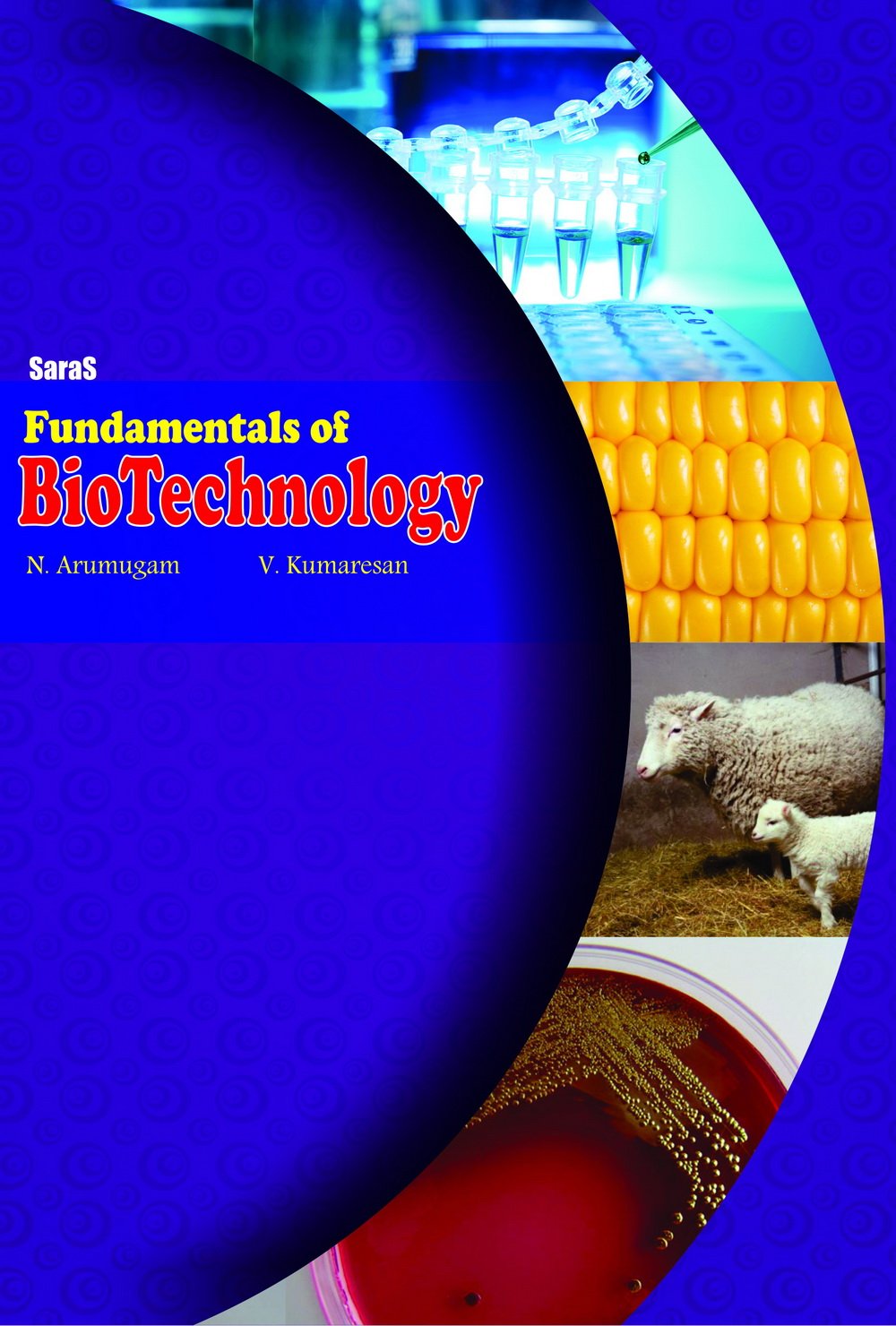 Fundamentals of Biotechnology [Paperback] V Kumaresan and N Arumugam ...