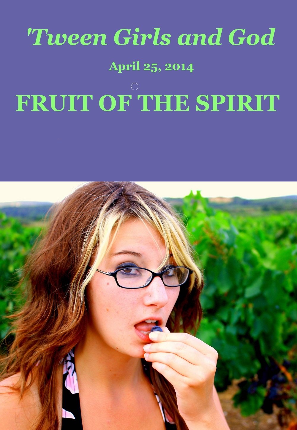 'Tween Girls and God - Fruit of the Spirit - Kindle edition by Kelly ...
