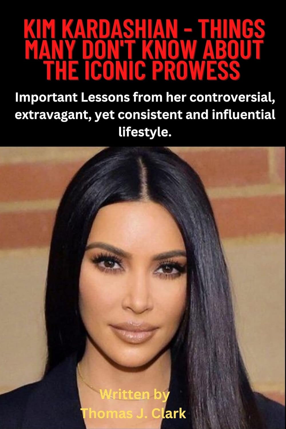 Amazon.com: KIM KARDASIAN - THINGS MANY DON’T KNOW ABOUT THE ICONIC ...