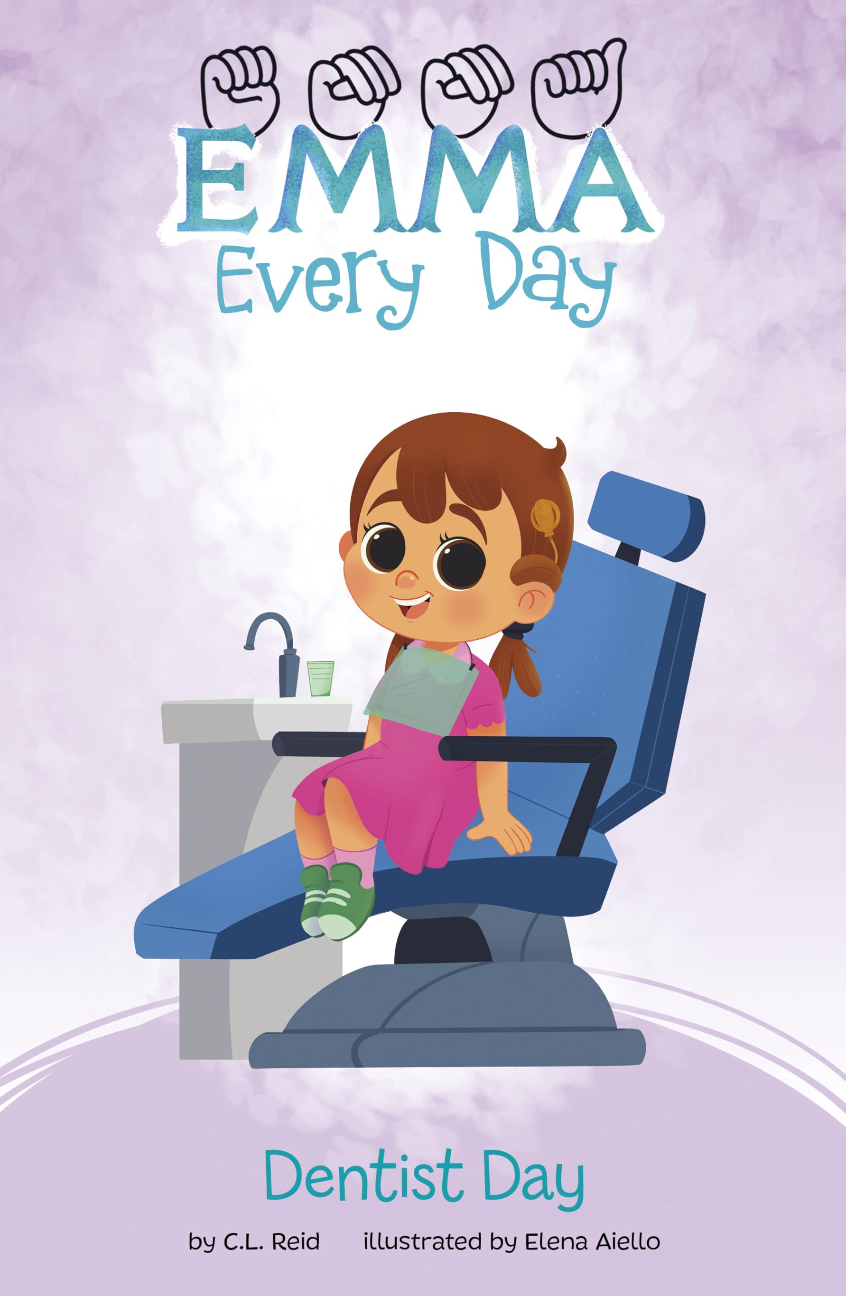 Amazon.com: Dentist Day (Emma Every Day): 9781484692967: Reid, C. L ...
