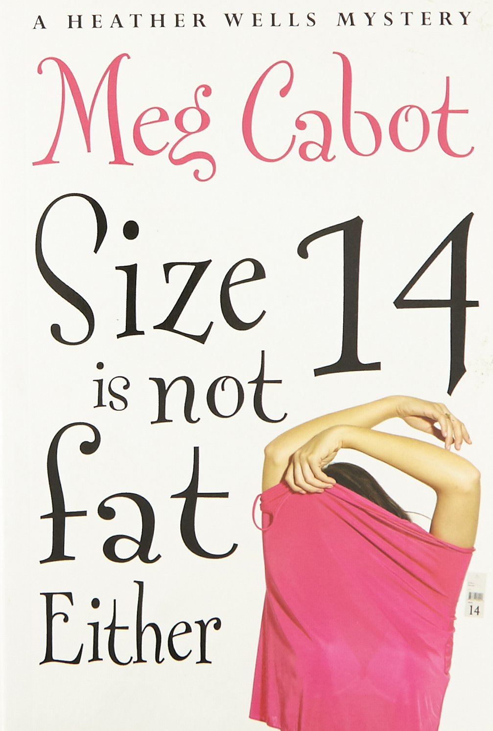 Amazon | Size 14 is Not Fat Either | Cabot, Meg | Mystery