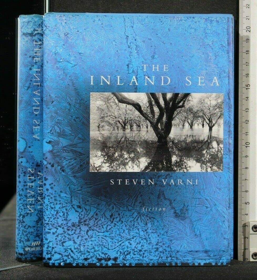 The Inland Sea: Fiction: Varni, Steven: 9780688169060: Amazon.com: Books