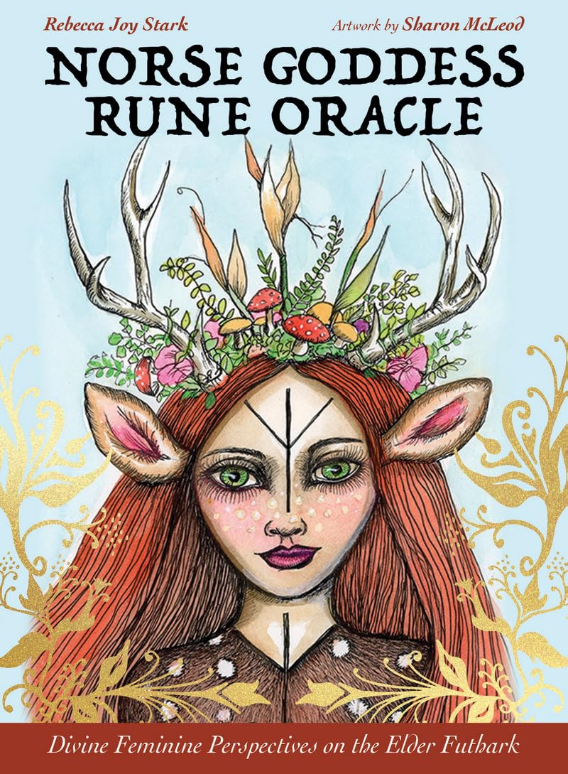 Norse Goddess Rune Oracle: Divine Feminine Perspectives on the Elder ...