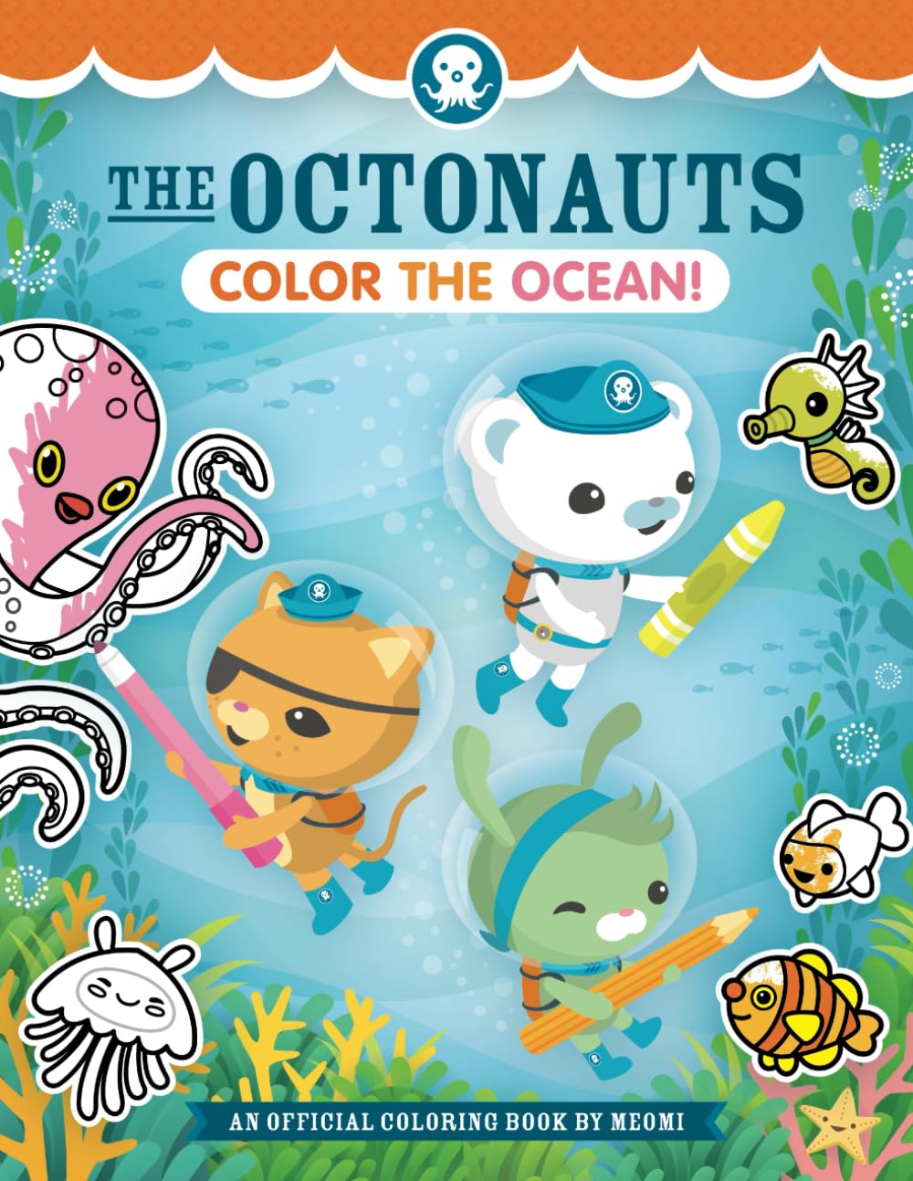The Octonauts Color the Ocean!: An Official Coloring Book by Meomi ...