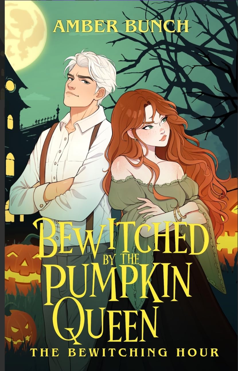 Bewitched by the Pumpkin Queen (The Bewitching Hour) - Kindle edition ...