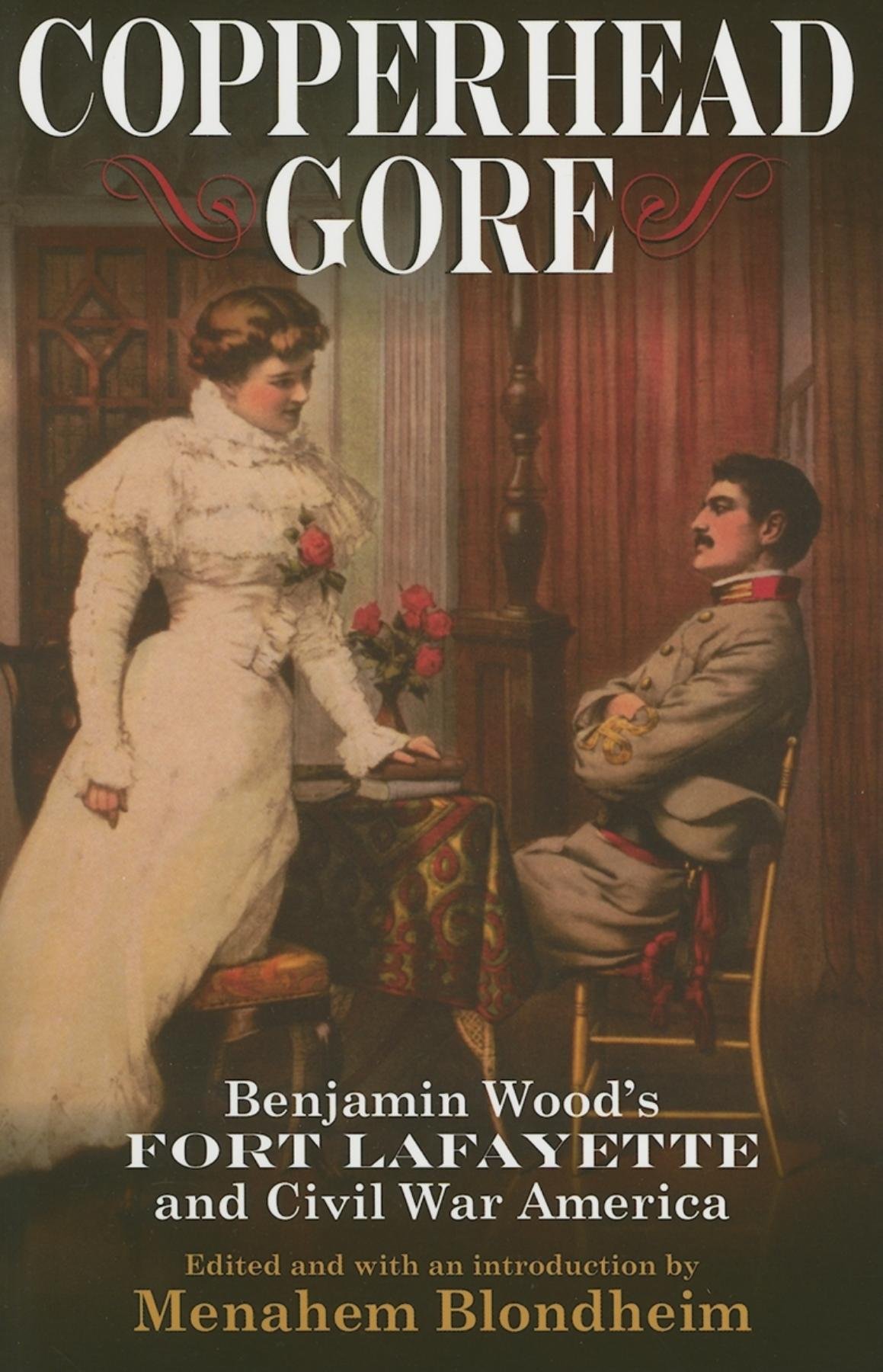 Copperheads Civil War A Civil War Copperhead Paper And Three New York