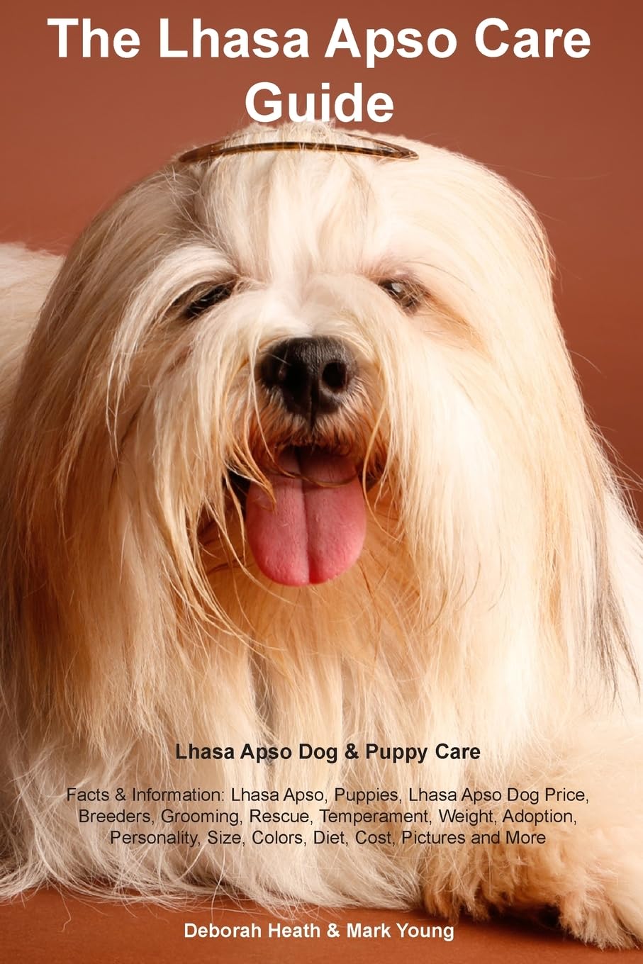 Buy Lhasa Apso Care Guide Lhasa Apso Dog & Puppy Care Facts ...