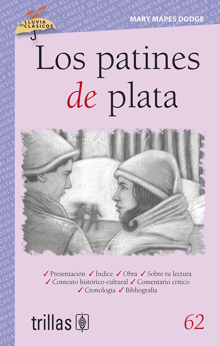 Los patines de plata / The Silver Skates (Lluvia de clasicos / Rain of ...
