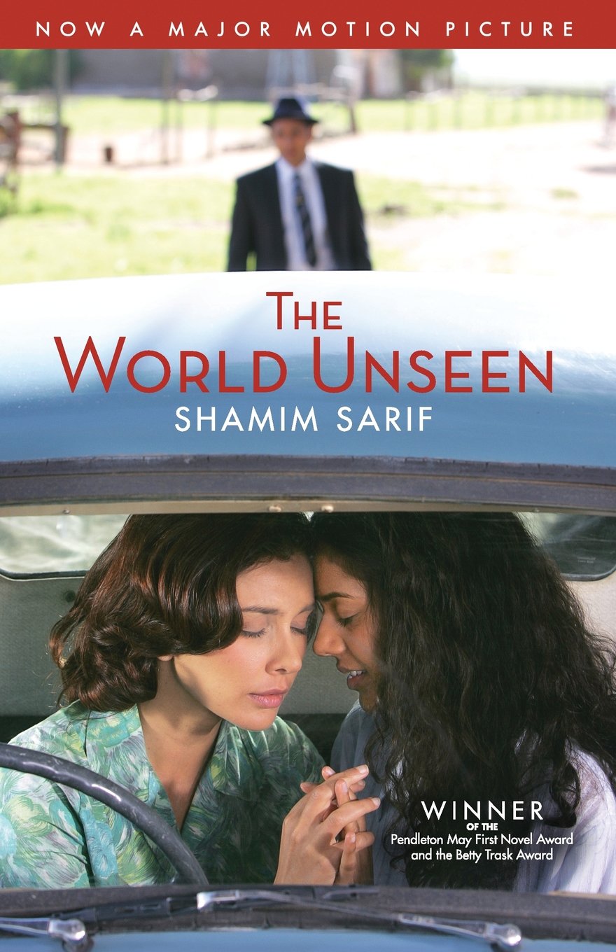 Amazon.com: The World Unseen: 9780956031600: Sarif, Shamim: Books