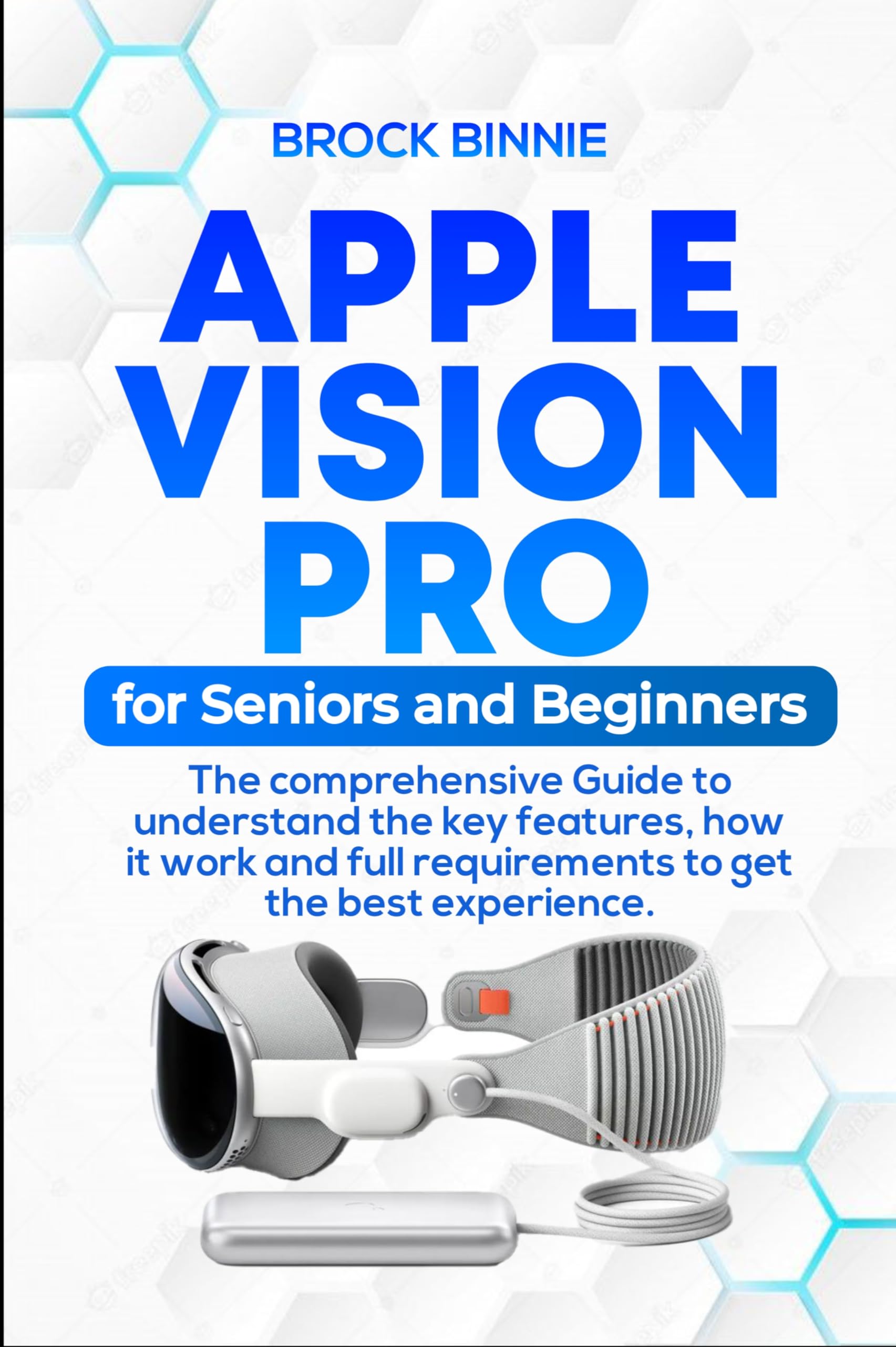 Buy Apple Vision Pro for Seniors and Beginners: The comprehensive guide ...