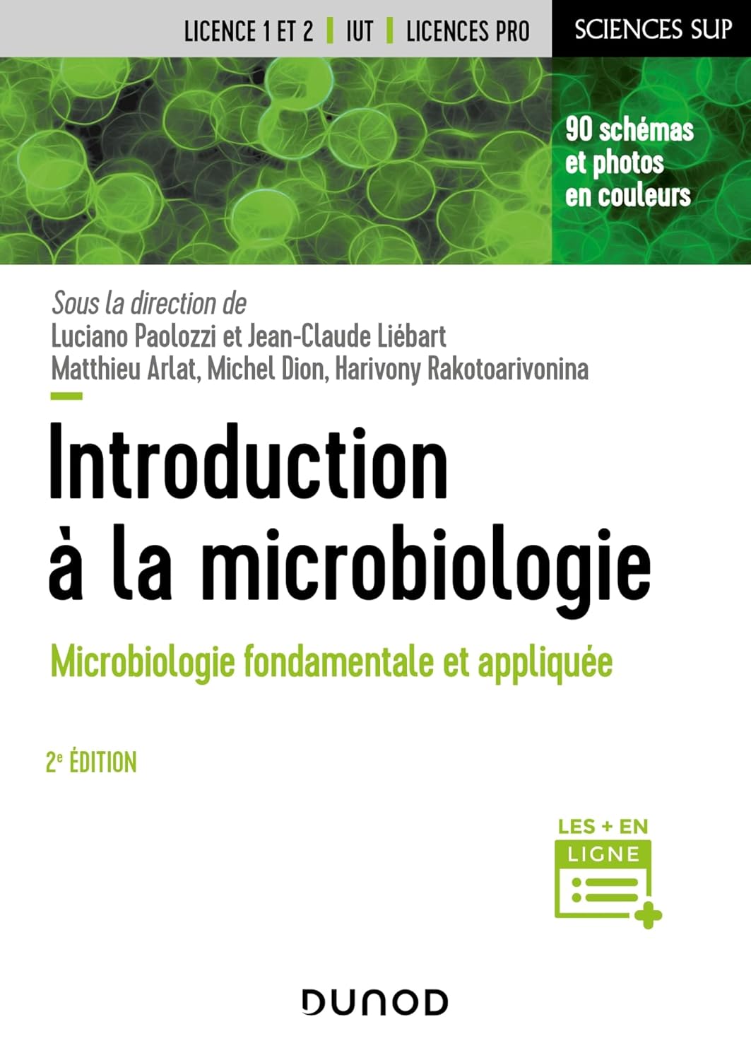 Introduction à la microbiologie - 2e éd.: Microbiologie fondamentale et ...