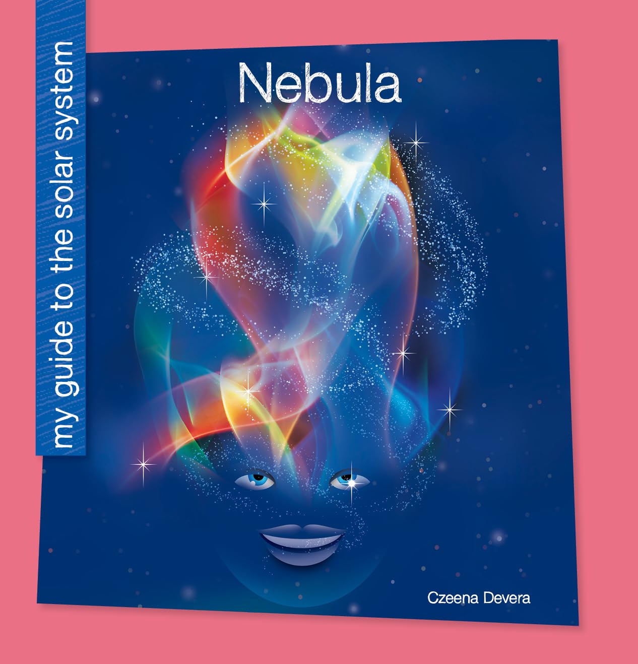 Nebula (My Early Library: My Guide to the Solar System): Devera, Czeena ...