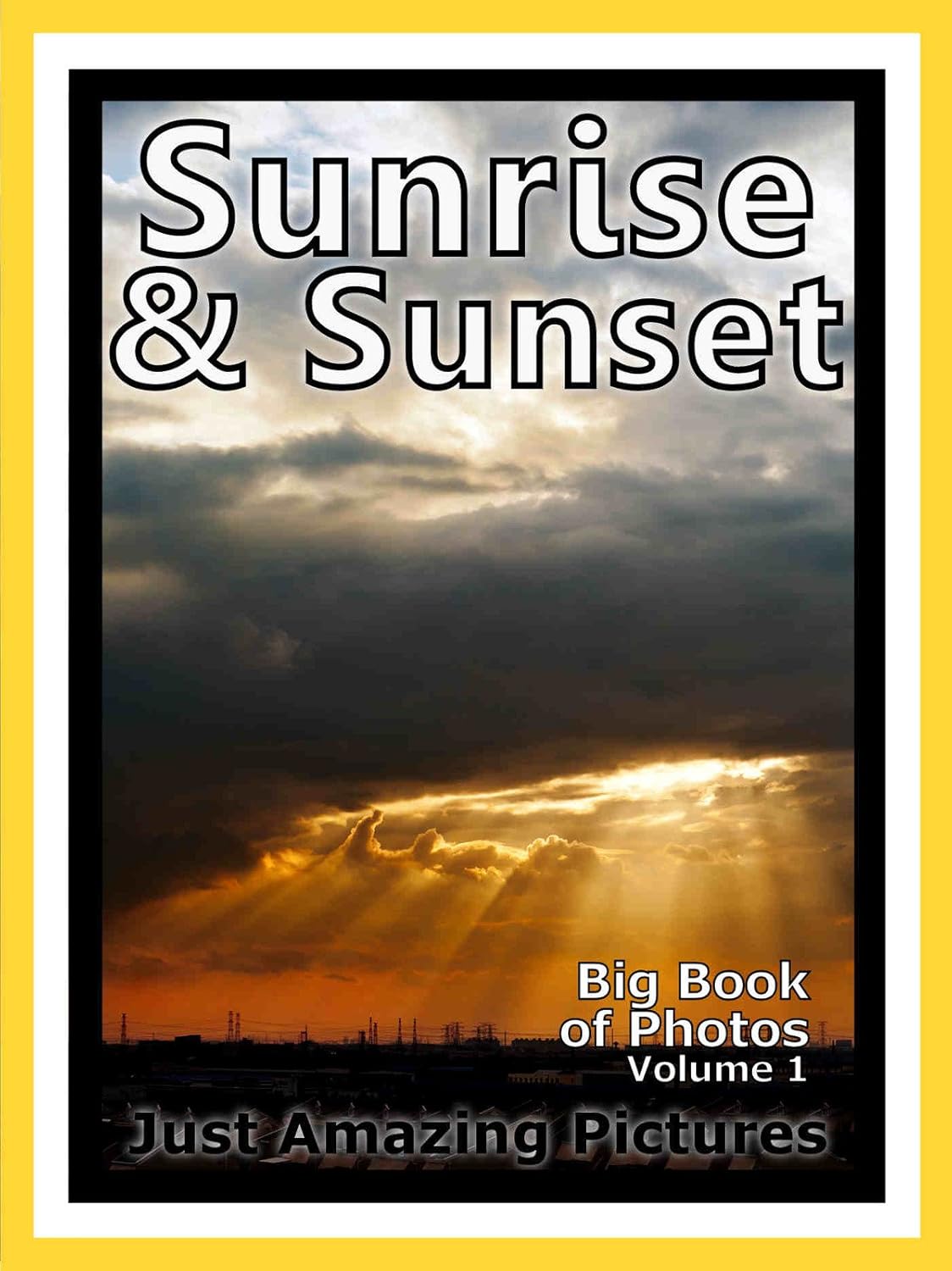 Amazon.co.jp: Just Sunrise & Sunset Photos! Big Book of Photographs ...