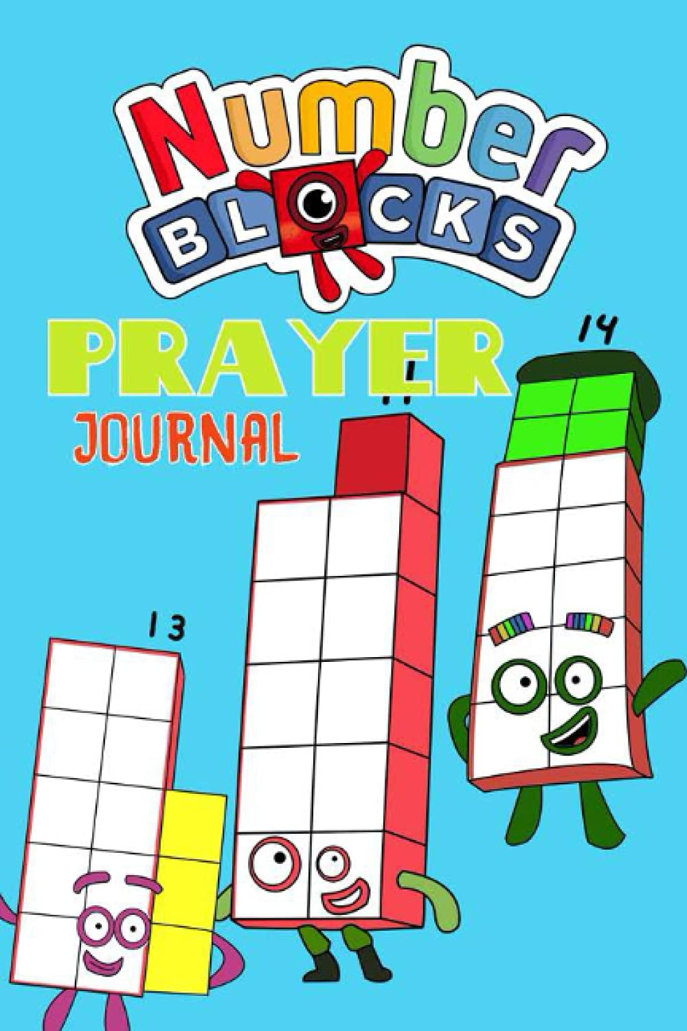 Numberblocks Prayer Journal: A Special Place to Record What You and God ...