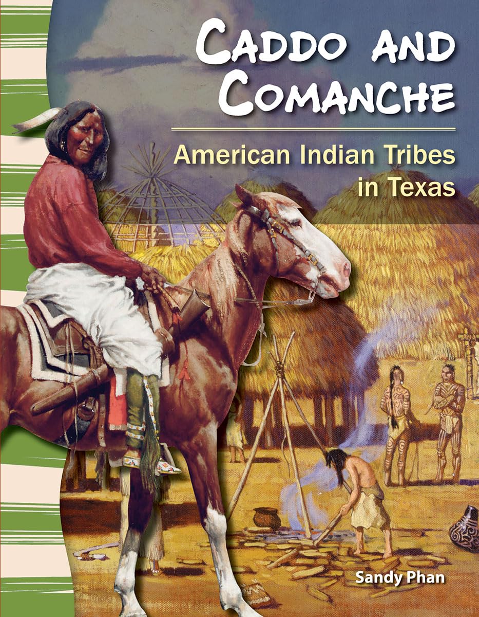 Caddo and Comanche (Social Studies Readers): Sandy Phan: 9781433350412 ...