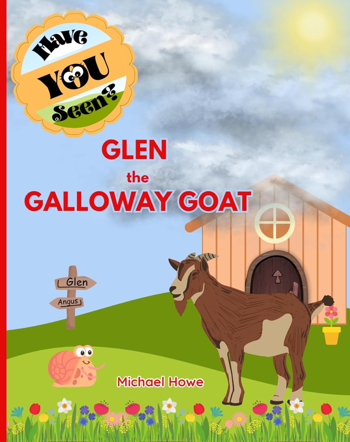 Amazon.com: "Have YOU Seen?" Glen the Galloway Goat? eBook : Howe ...