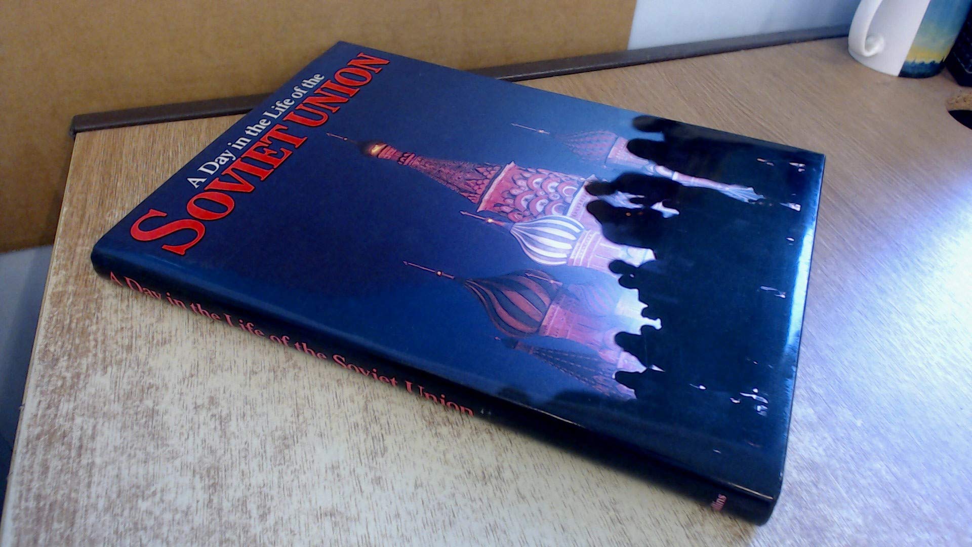 A Day in the Life of the Soviet Union: David Cohen, Rick Smolan, Larry ...