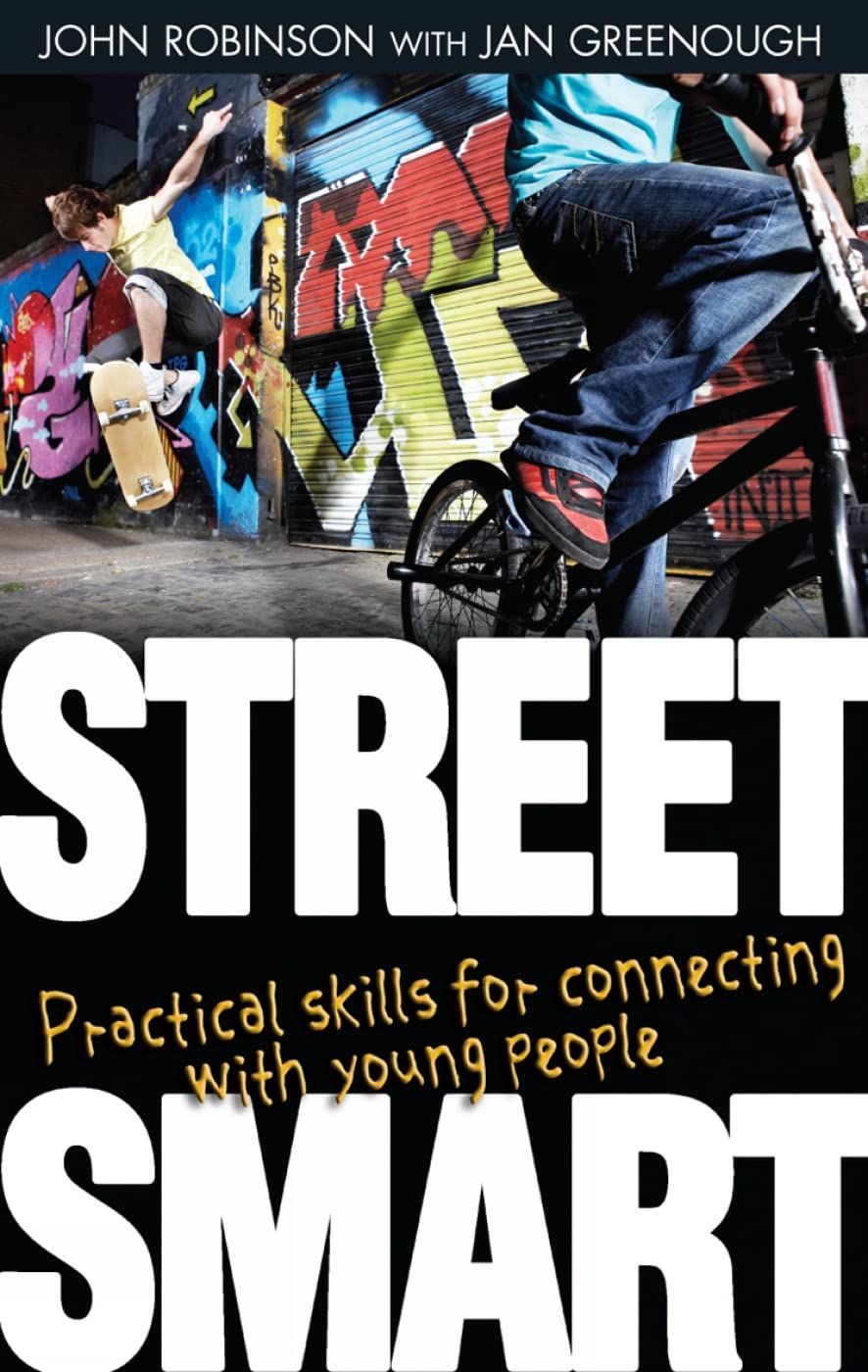 Street Smart: Practical skills for connecting with young people ...