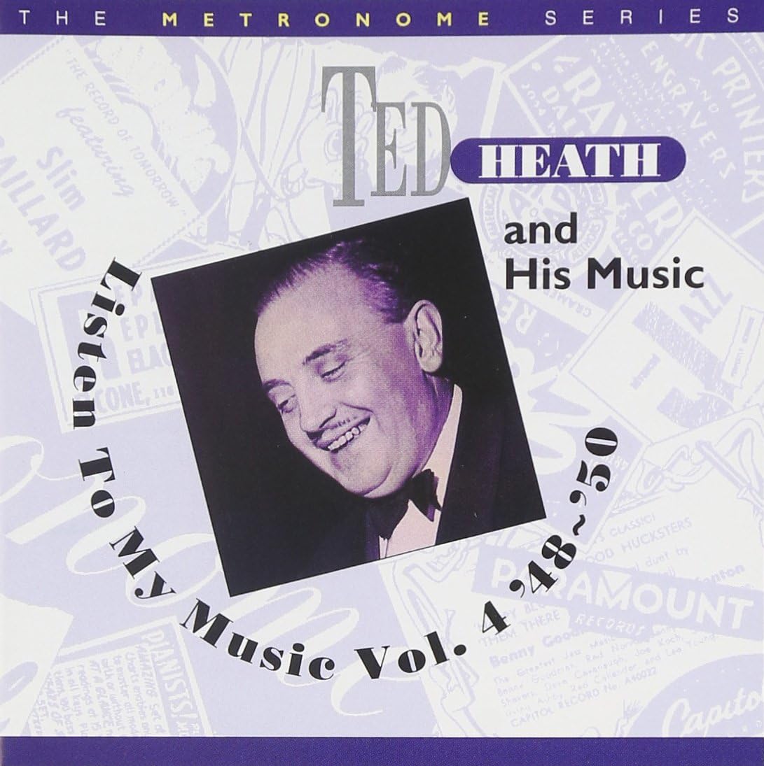 Ted Heath, Lew Brown, Ray Henderson, Buddy DeSylva, Jack Bentley ...